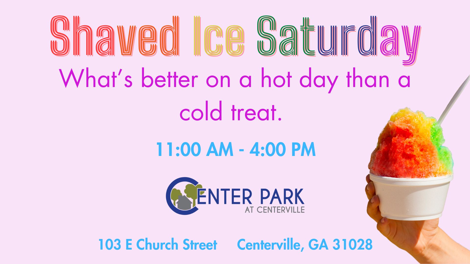 Shaved Ice Saturday | City of Centerville